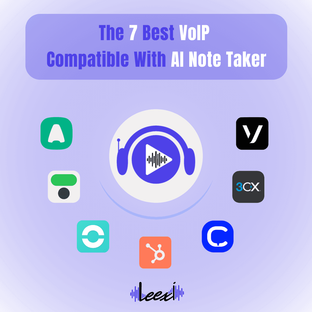 AI Note Taker - 7 Best VoIP | Leexi - AI Notetaker